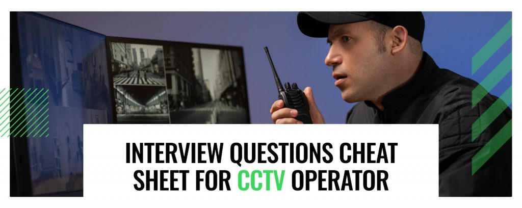 CCTV Operator Interview Questions 101